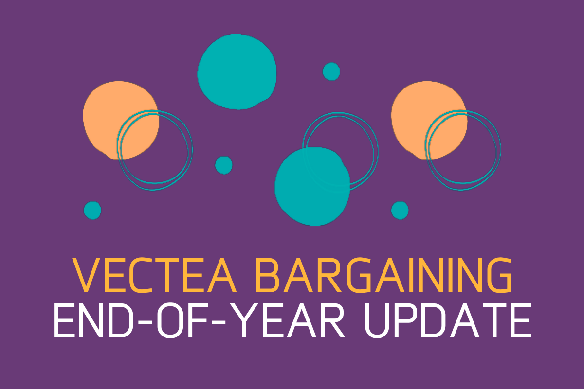 VECTEA bargaining: end of year member update | Early Learning ...